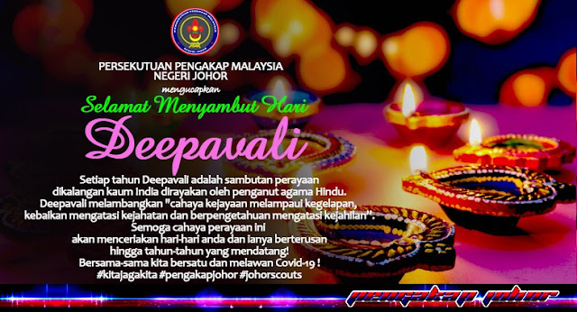 Selamat Menyambut Hari Deepavali 2020 - PENGAKAP JOHOR