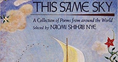 Live Your Poem...: Celebrating Naomi Shihab Nye with "Hidden" and SKY
