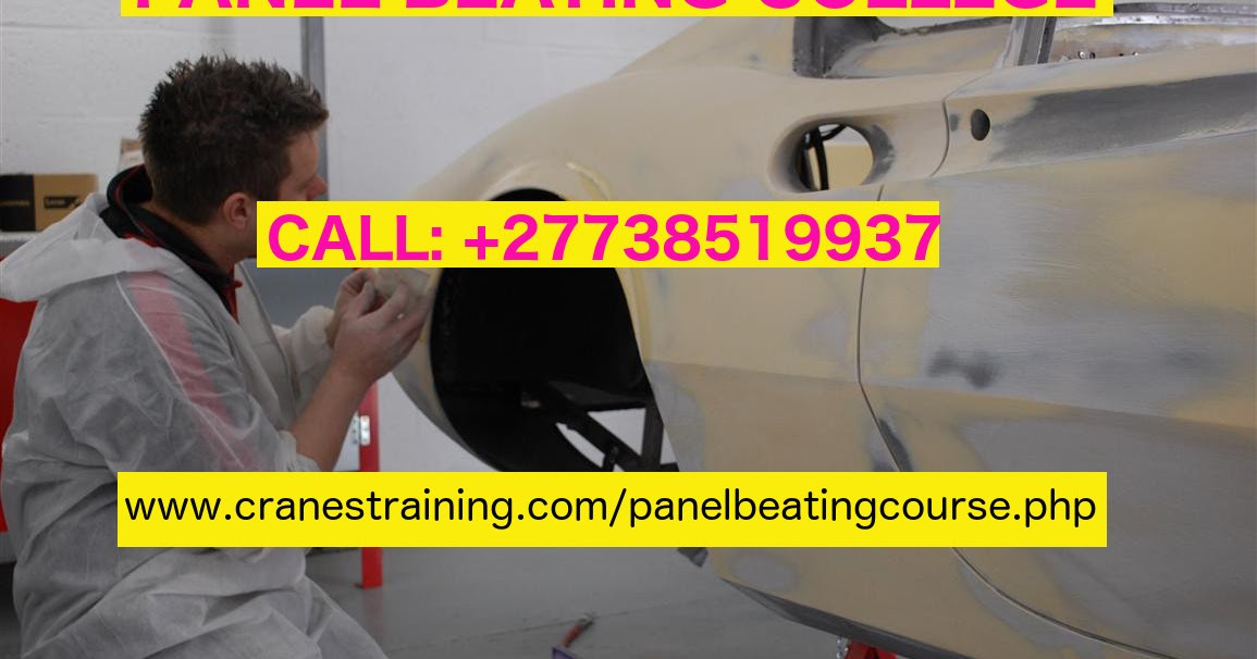 PANEL BEATING AND SPRAY PAINTING COURSE PRICES IN SOUTH AFRICA +27738519937