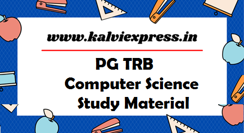 PG TRB Computer Science Study Material
