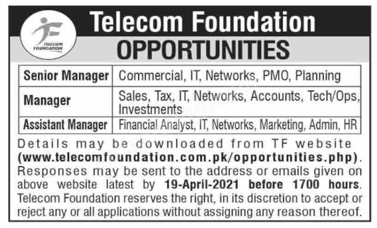 Today Govt Jobs Pakistan latest – Telecom Foundation Jobs April 2021