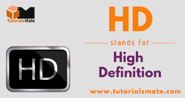 HD Full Form: What is the full form of HD? - TutorialsMate