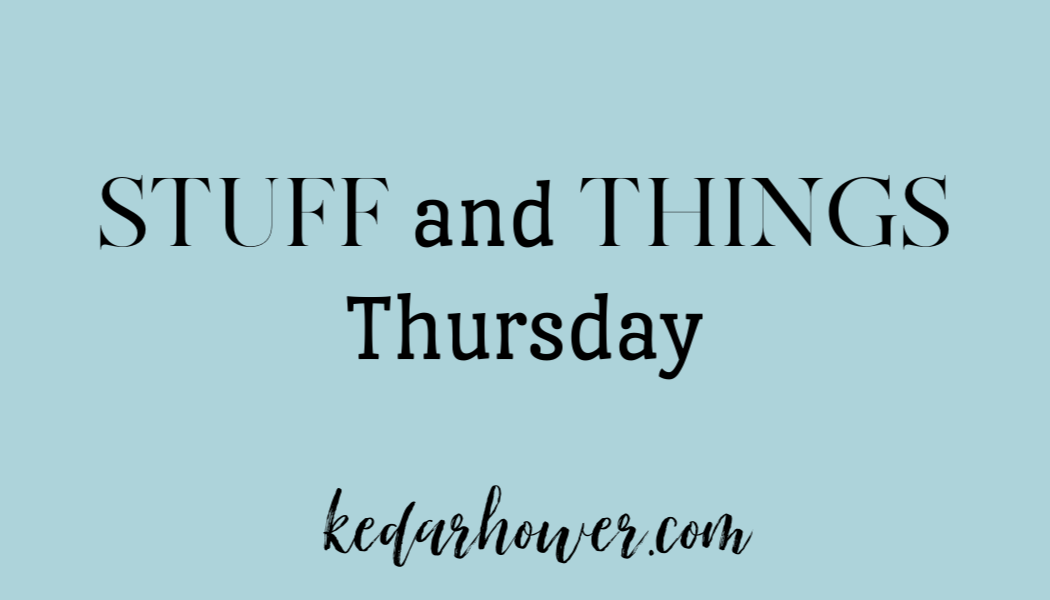 Stuff, Things, etc.: Stuff and Things 7/18