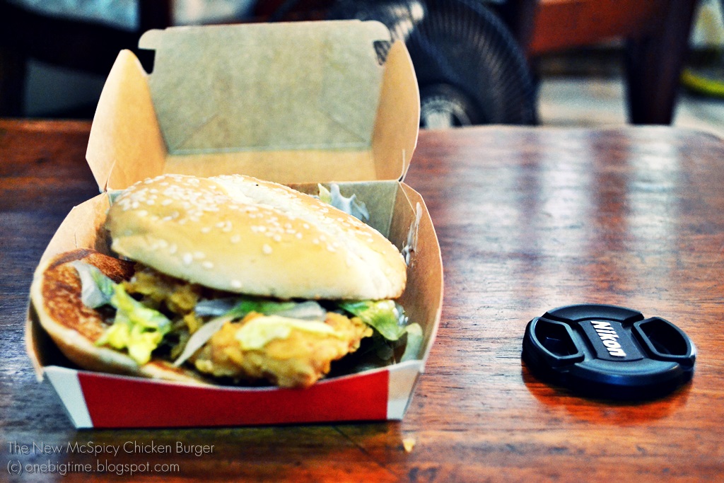 Thumbs Up: McSpicy Chicken Burger ~ One Time, Big Time