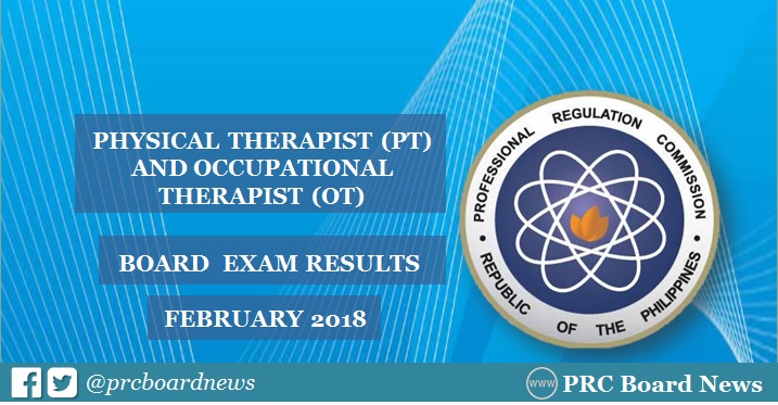 PRC releases February 2018 Physical, Occupational Therapist PT-OT board ...