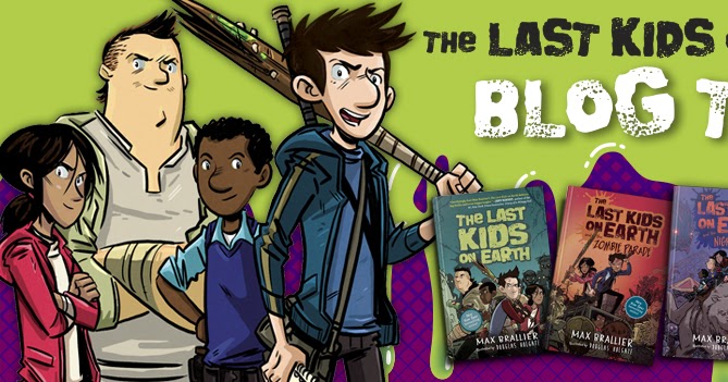 The O.W.L.: Blog Tour: Last Kids on Earth and the Cosmic Beyond by Max ...