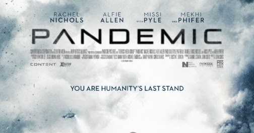 Sinopsis Film Pandemic 2016 (Rachel Nichols, Missi Pyle, Alfie Allen ...