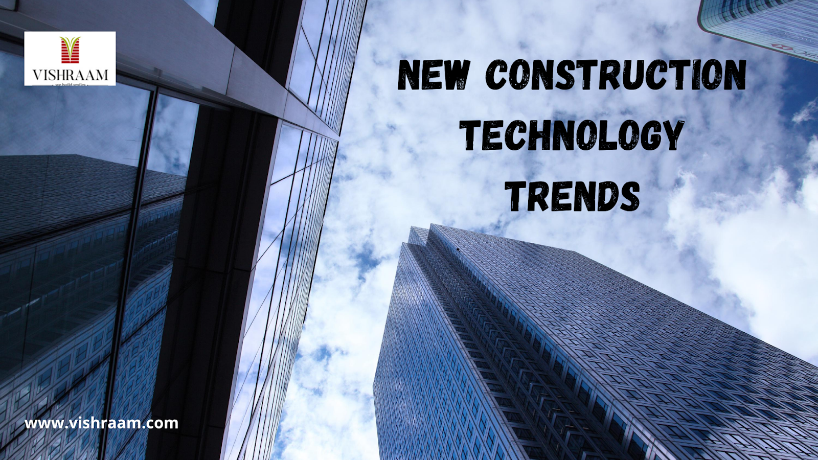 New Construction Technology Trends