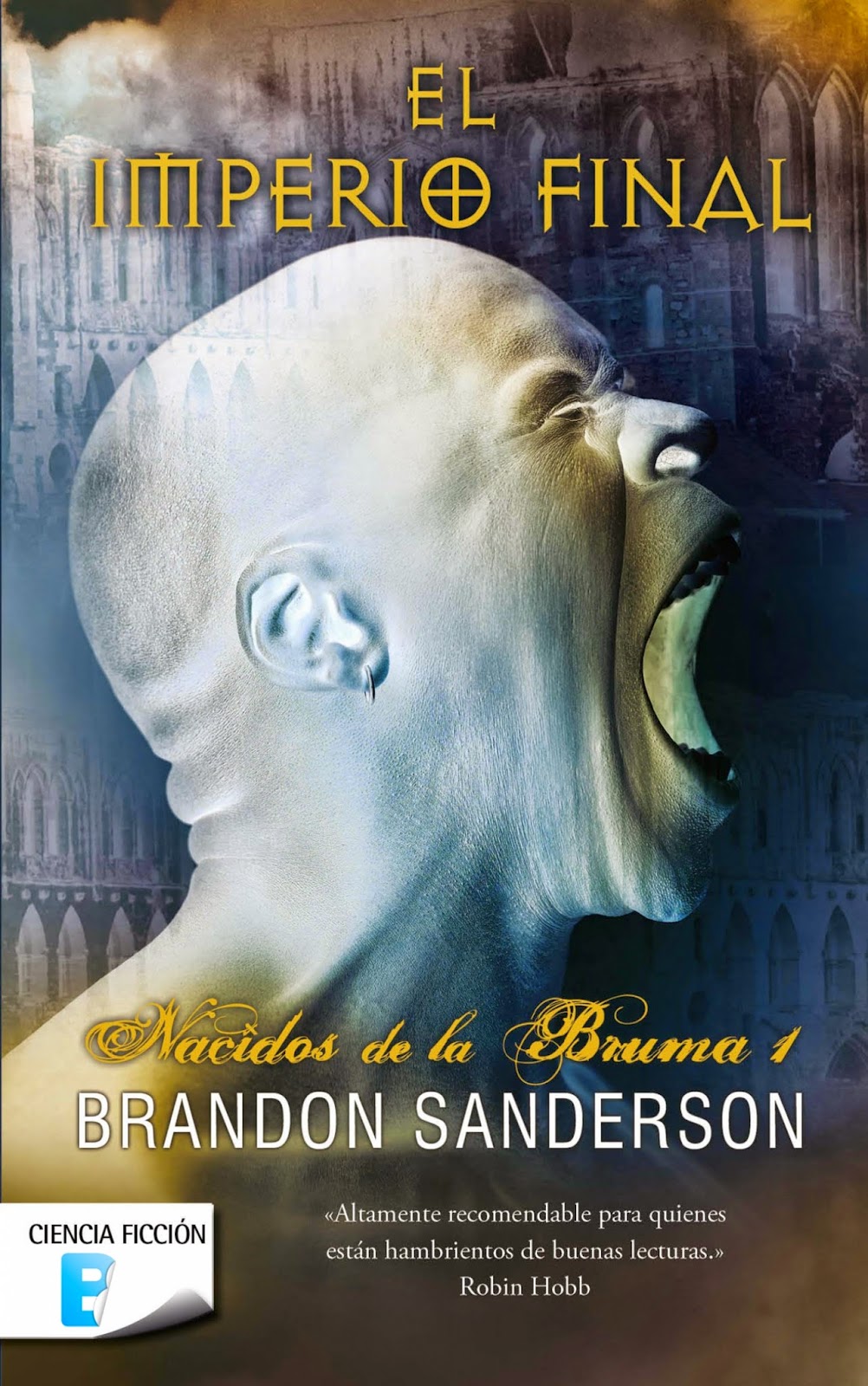 Reseña: El imperio final (Nacidos de la bruma, 1), de Brandon Sanderson.