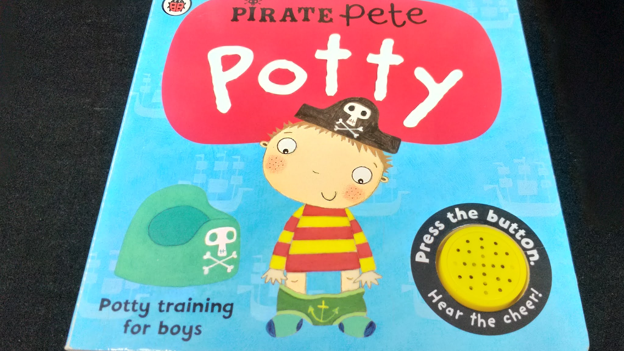 Kid Books Blog: 302.Pirate Pete Potty