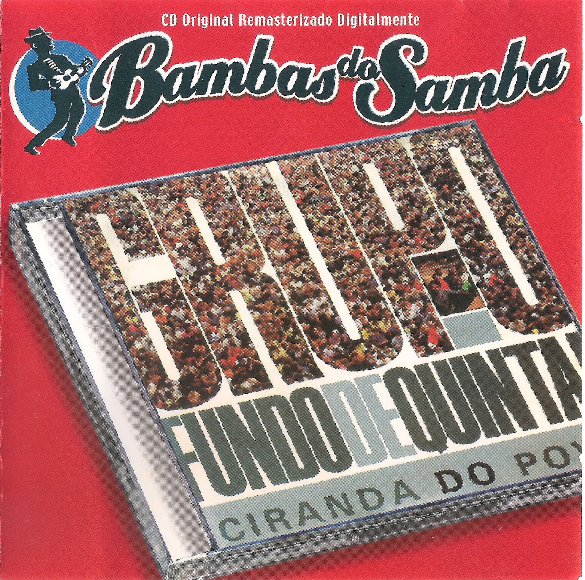 Samba & Pagode Flac: Fundo de Quintal -Ciranda do Povo - Série Bambas do Samba (2000) Flac