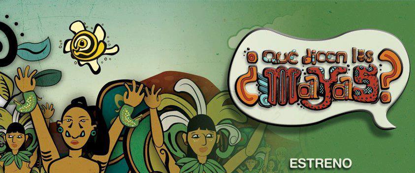 The Mayanist - El Mayista: New Mayan animation for Kids / Nueva ...