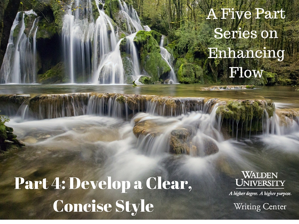 5 Flow Part 4: Develop a Clear, Concise Style