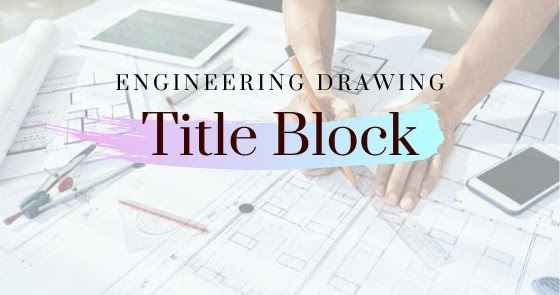 How to draw a Title Block in Civil Engineering Drawing?