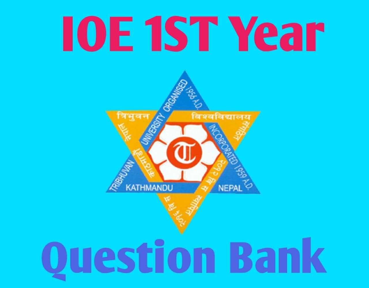 IOE 1st Year Engineering Question Bank - Past Question Collection - IOE ...