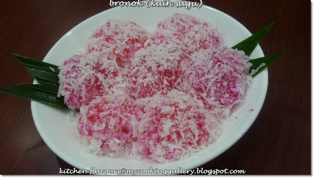 kitchen flavours: Bronok (Kuih Sagu)