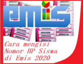 Cara mengisi Nomor HP siswa di Emis 2020 - Book My Madrasah