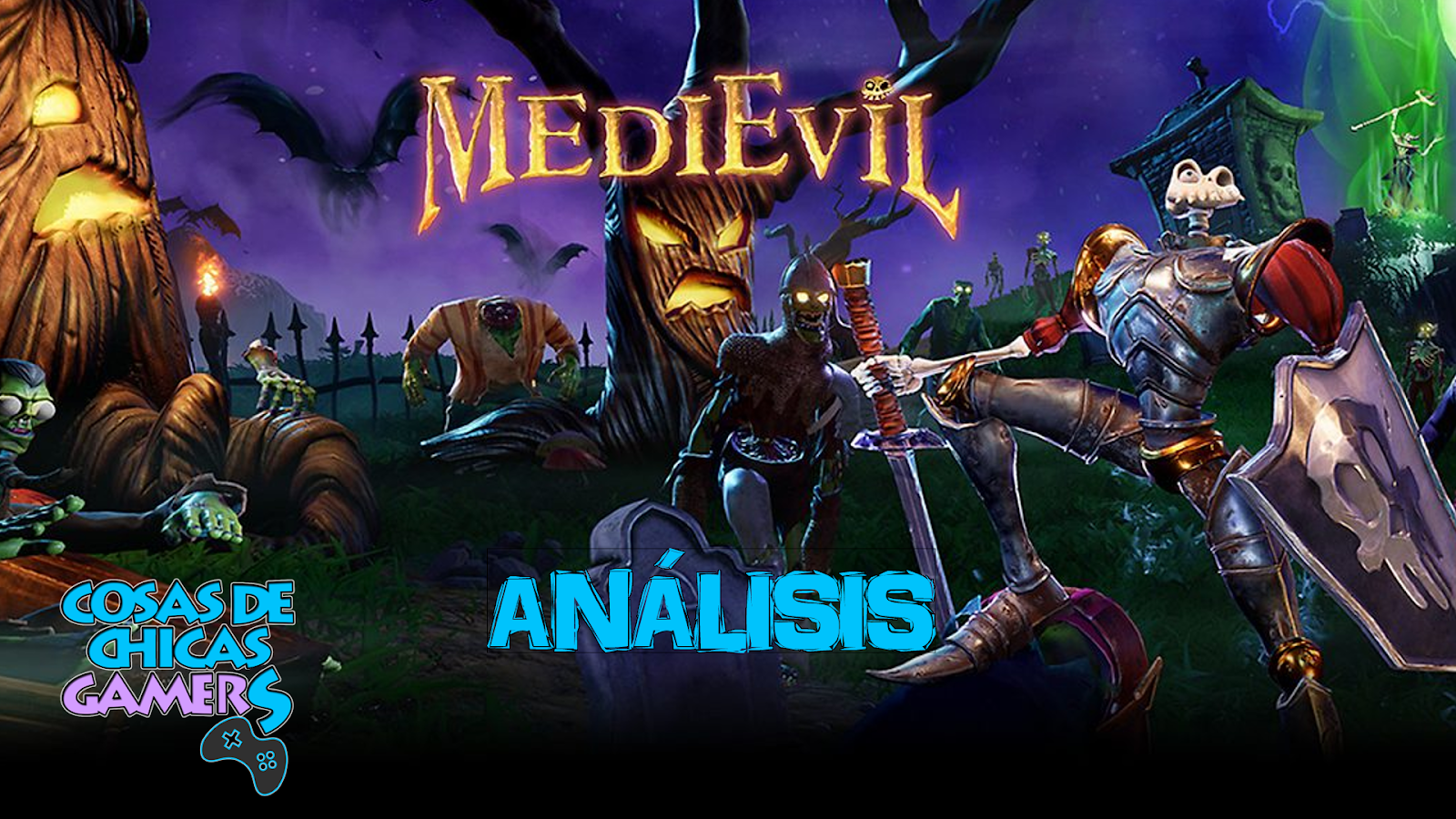 MEDIEVIL REMAKE - ANÁLISIS EN PS4 | Cosas de Chicas Gamers