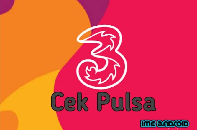 Cara mengecek pulsa 3 yang terpakai
