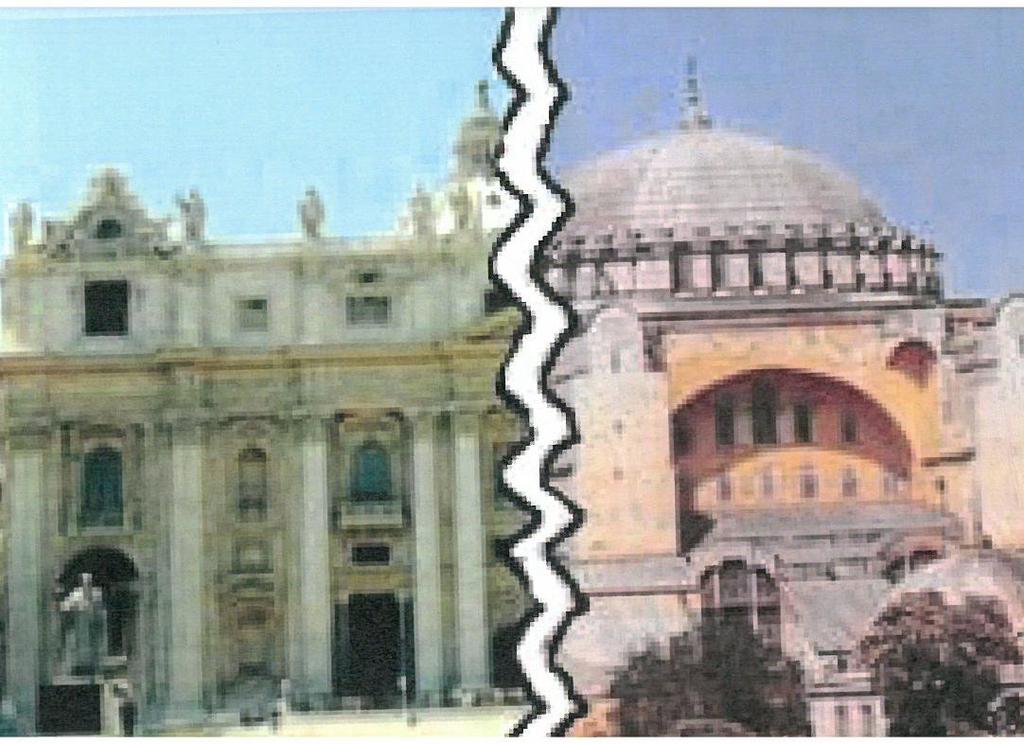 ΤΟ ΣΧΙΣΜΑ ΤΩΝ ΕΚΚΛΗΣΙΩΝ & ΟΙ ΔΙΑΦΟΡΕΣ ΜΑΣ ΜΕ ΤΟΥΣ ΡΩΜΑΙΟΚΑΘΟΛΙΚΟΥΣ (Ε ...