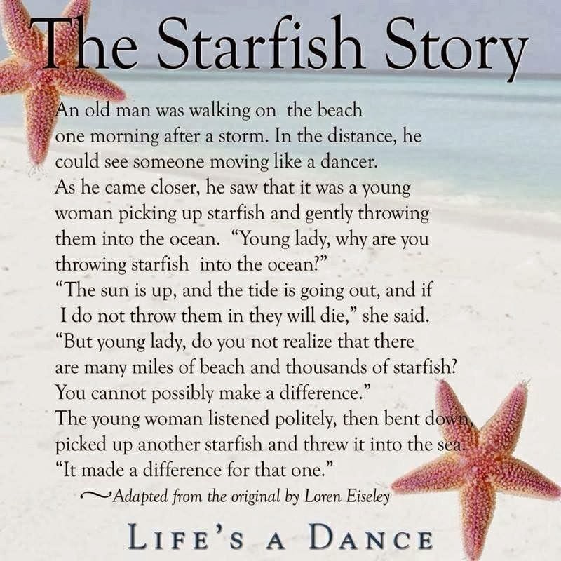 The Starfish Story. - Quotes