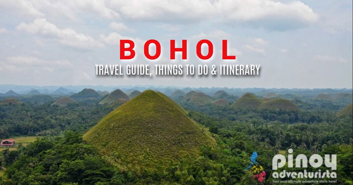 BOHOL TRAVEL GUIDE 2019 BLOG: Top Things to Do, Tourist Spots and Attractions + Itinerary ...