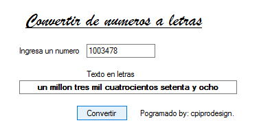 CONVERTIR DE NÚMEROS A LETRAS EN C# VISUAL ESTUDIO 2019 ~ Articulos de programacion en lenguajes ...