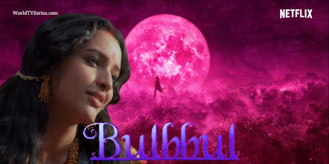 Bulbbul (2020) Full Movie Watch Online 480p | 720p | 1080p | HD Trailer