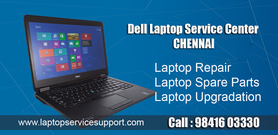 Dell Laptop Service Center In Chennai | Tamilnadu
