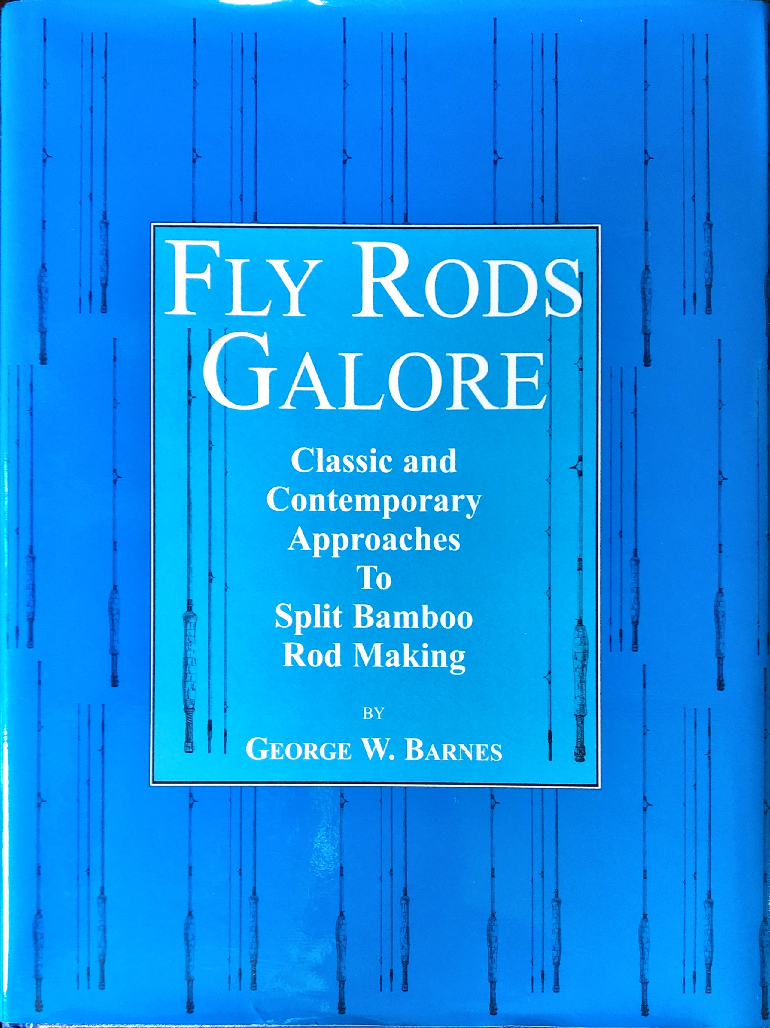 Fly Fishing Journal: Books On Bamboo Fly Rods and Bamboo Fly Rod Making