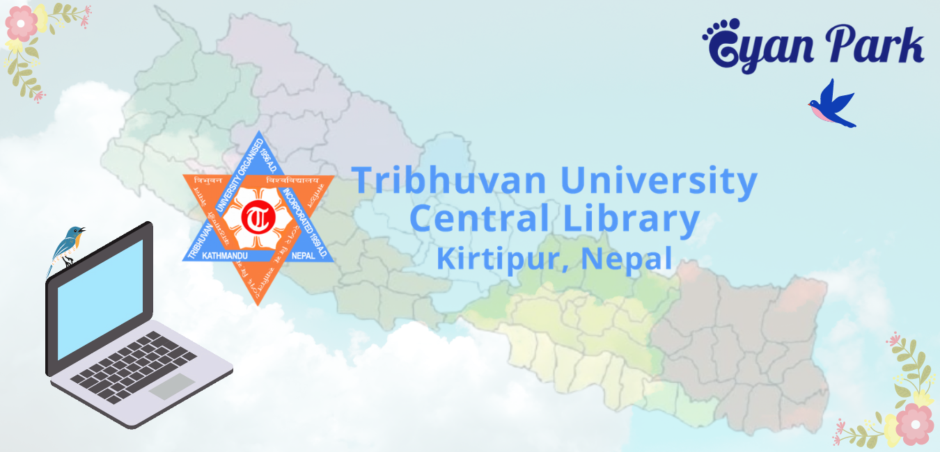 Online Library at Tribhuvan University | Gyan Park