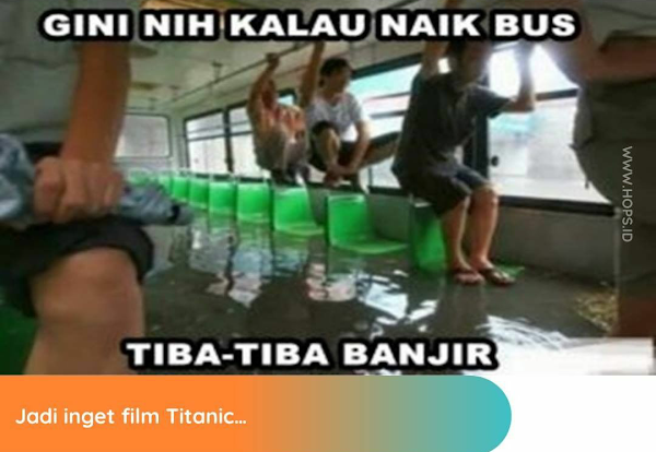 8 meme banjir, prihatin tapi dijamin kocak bikin ngakak