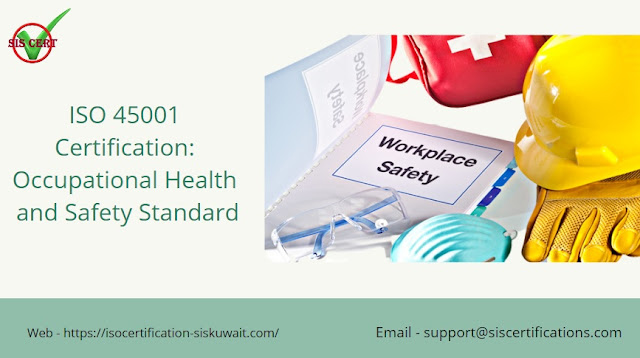ISO 45001 Certification: Occupational Health and Safety Standard