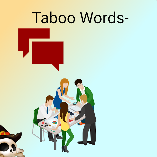Taboo Words- What is taboo words? - EnglishPot
