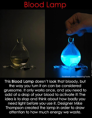 Lamp Runs on Human Blood - Stunning Interesting Facts