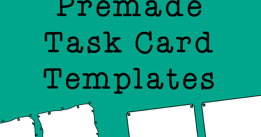 Task Card Templates | Technically Speaking with Amy