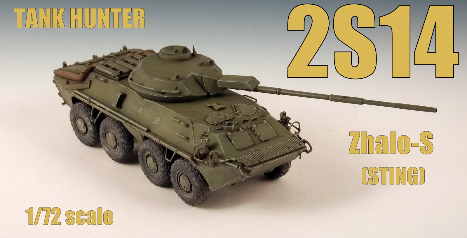 Gulumik Military Models: Tank hunter 2S14 Zhalo-S (STING) 1/72 - gallery