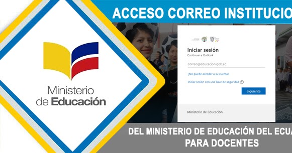 Correo Institucional - Ministerio de Educación Ecuador Outlook mail.educacion.gob.ec