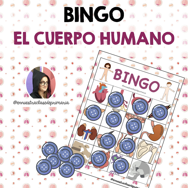 En nuestra clase de Primaria: BINGO DEL CUERPO HUMANO