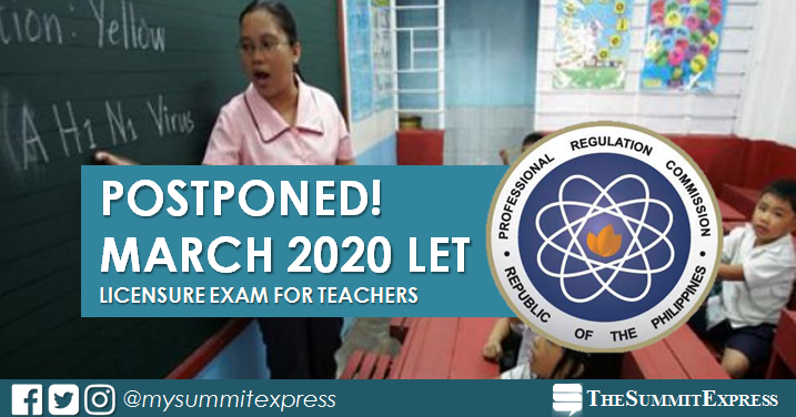 March 2020 LET postponed - PRC - The Summit Express