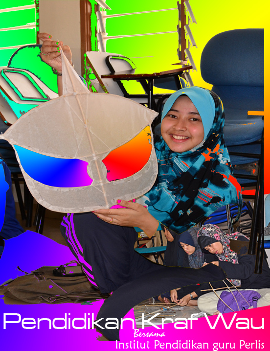 KRAFTANGAN PERLIS: PENDIDIKAN KRAF WAU BERSAMA PELATIH GURU INSTITUT ...