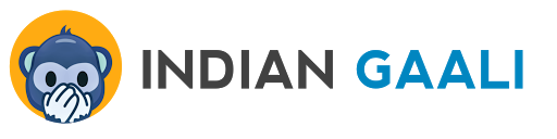 भारतीय गाली कितने प्रकार के होते हैं? | How Many Types Of Indian Gaali?
