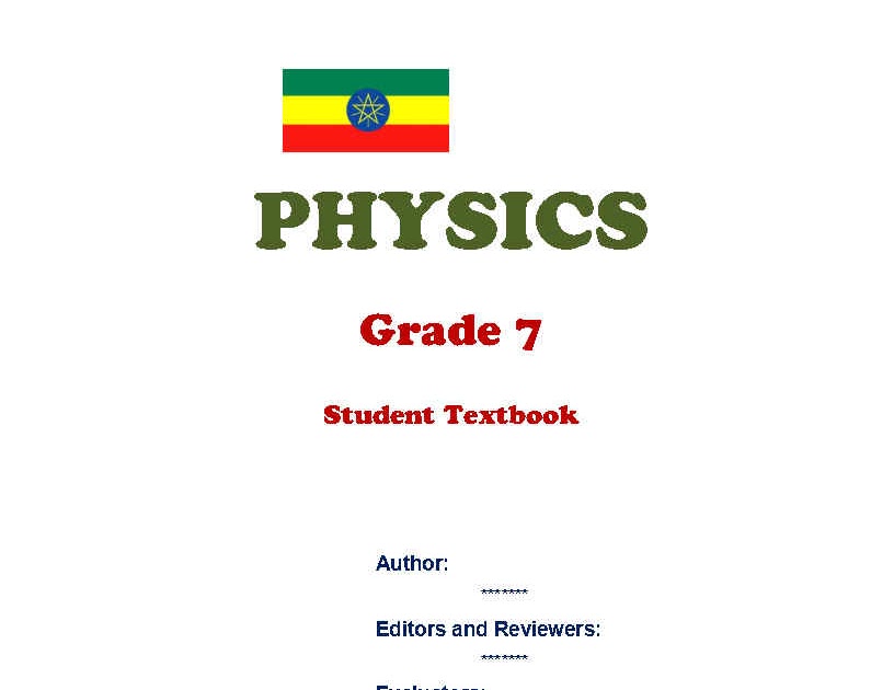 Ethiopian Students Text Books: PHYSICS Grade 7 Student Textbook