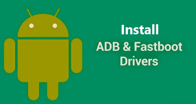 How To Install Adb And Fastboot Drivers Easy Method
