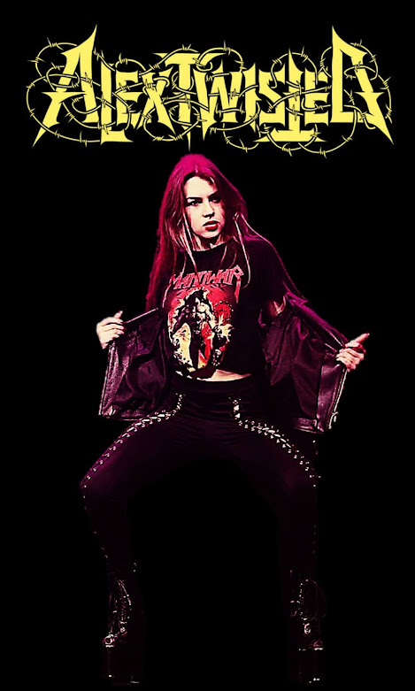 FEMINAS DEL METAL: ALEX TWISTED