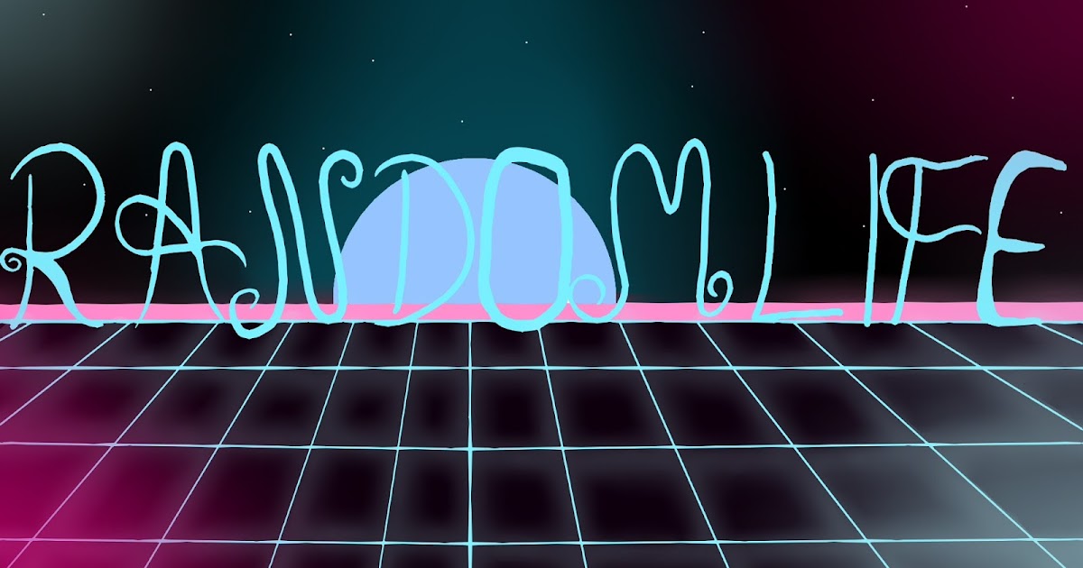 RANDOMLIFE: Mas sobre RANDOMLIFE
