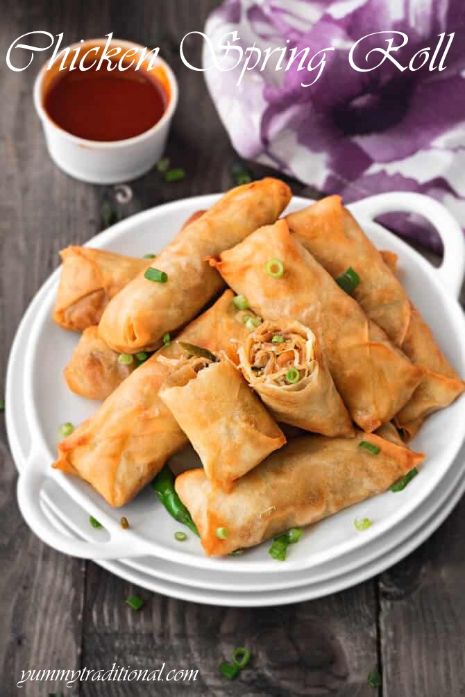 Chicken Spring Roll Recipe - Yummy Traditional