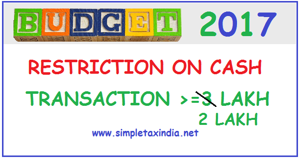 RESTRICTION ON CASH TRANSACTION OF 2 LAKH OR MORE | SIMPLE TAX INDIA