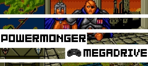 Boxed Pixels: Mega Drive Review - PowerMonger (Game 143)