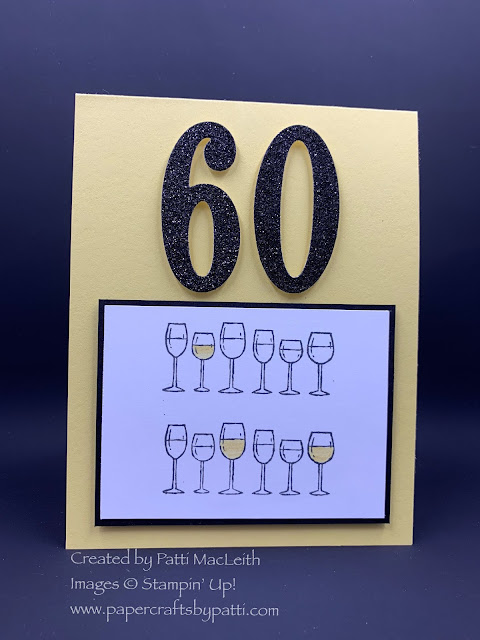 Papercrafts by Patti: 60th Birthday - Celebrate!